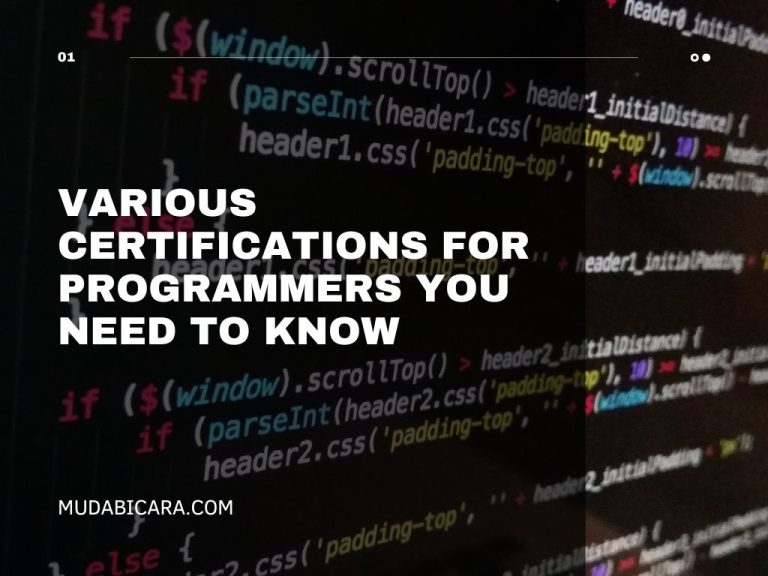 Various Certifications For Programmers You Need To Know - Mudabicara Edu
